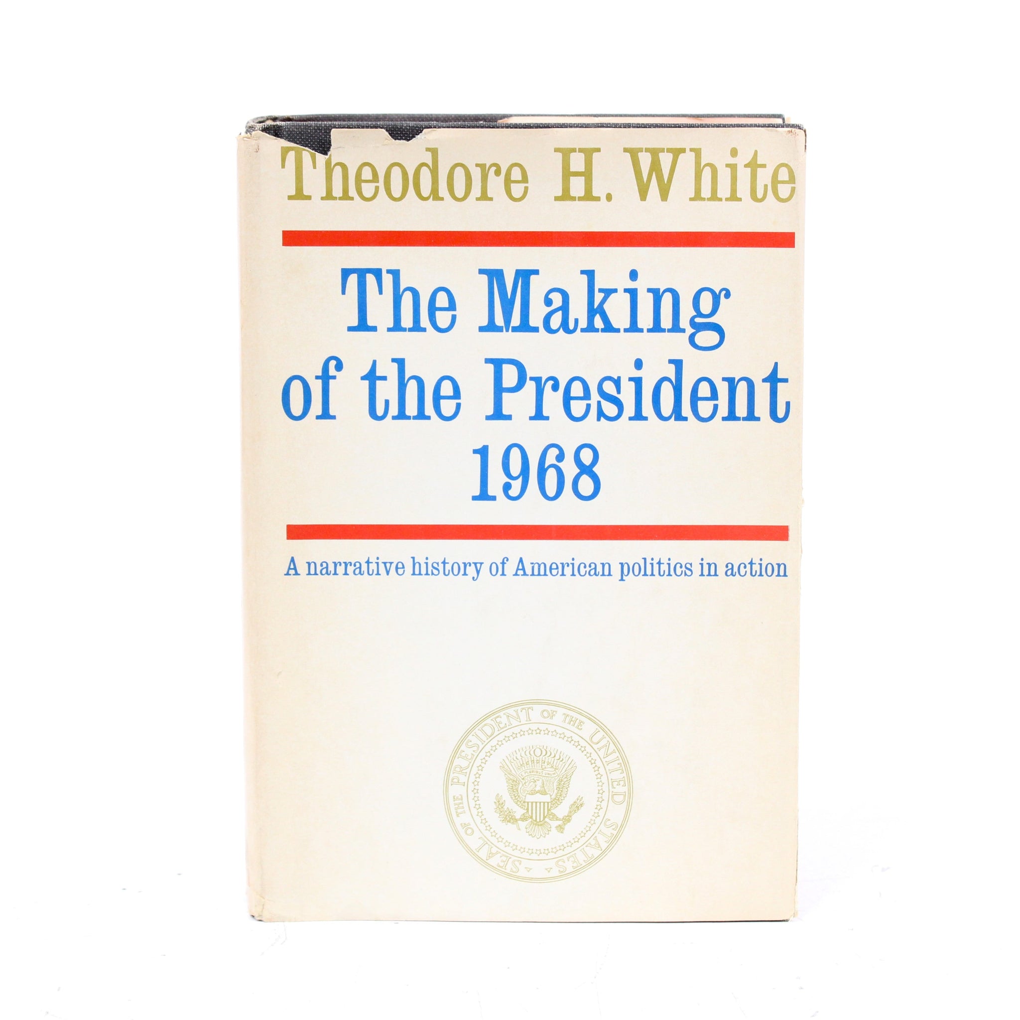 The Making of the President 1968 by Theodore H. White Hardcover Book